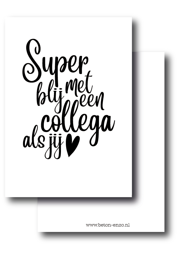 A7kaartje - Super blij met een collega als jij - Het juiste cadeau